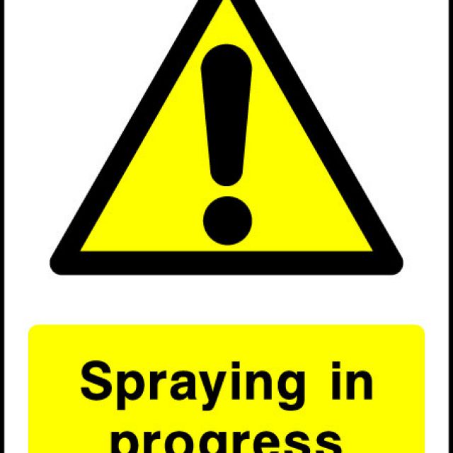 Spraying in Progress Sign | HFE Signs & Banners