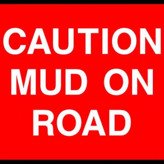 Mud on Road Sign | HFE Signs & Banners