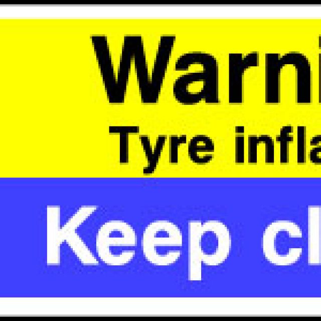 Warning Tyre Inflation Sign | HFE Signs & Banners