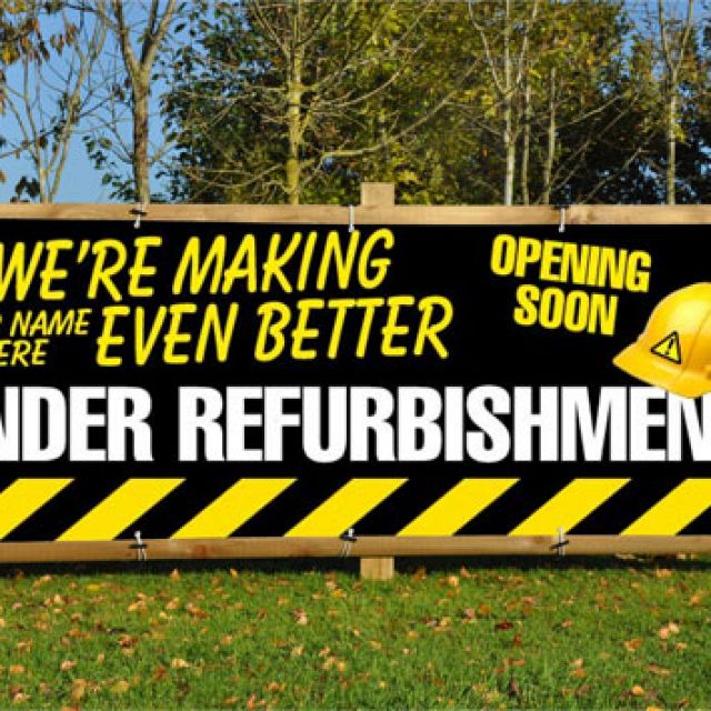Under Refurbishment Banners - Next Day UK | HFE Signs & Banners