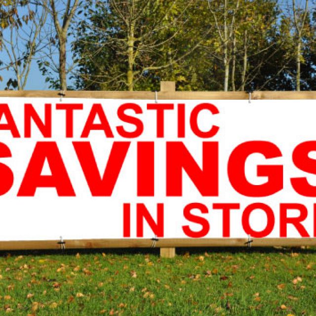 Savings Store Banners - Next Day UK | HFE Signs & Banners