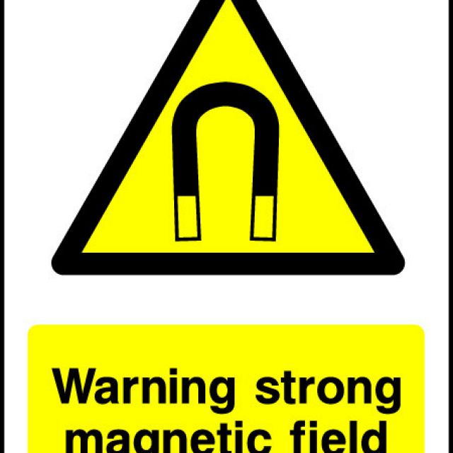 Strong Magnetic Field Sign | HFE Signs & Banners